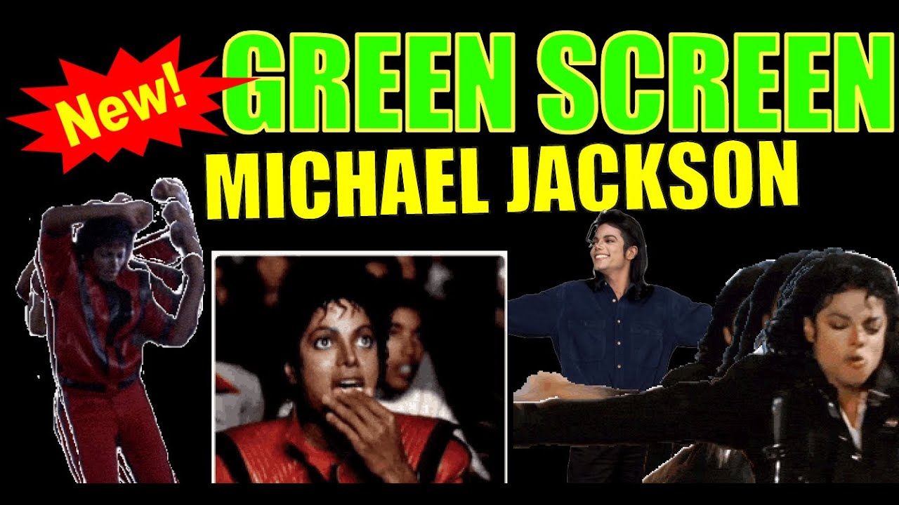 New Green Screen Effects: Michael Jackson - YouTube