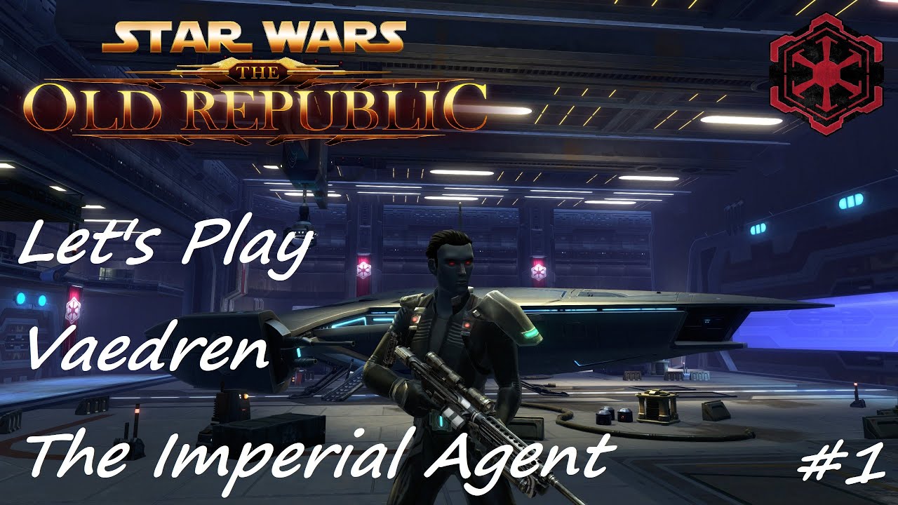 Let's Play Again SWTOR: Imperial Agent Part 1 [The First Assignment ...