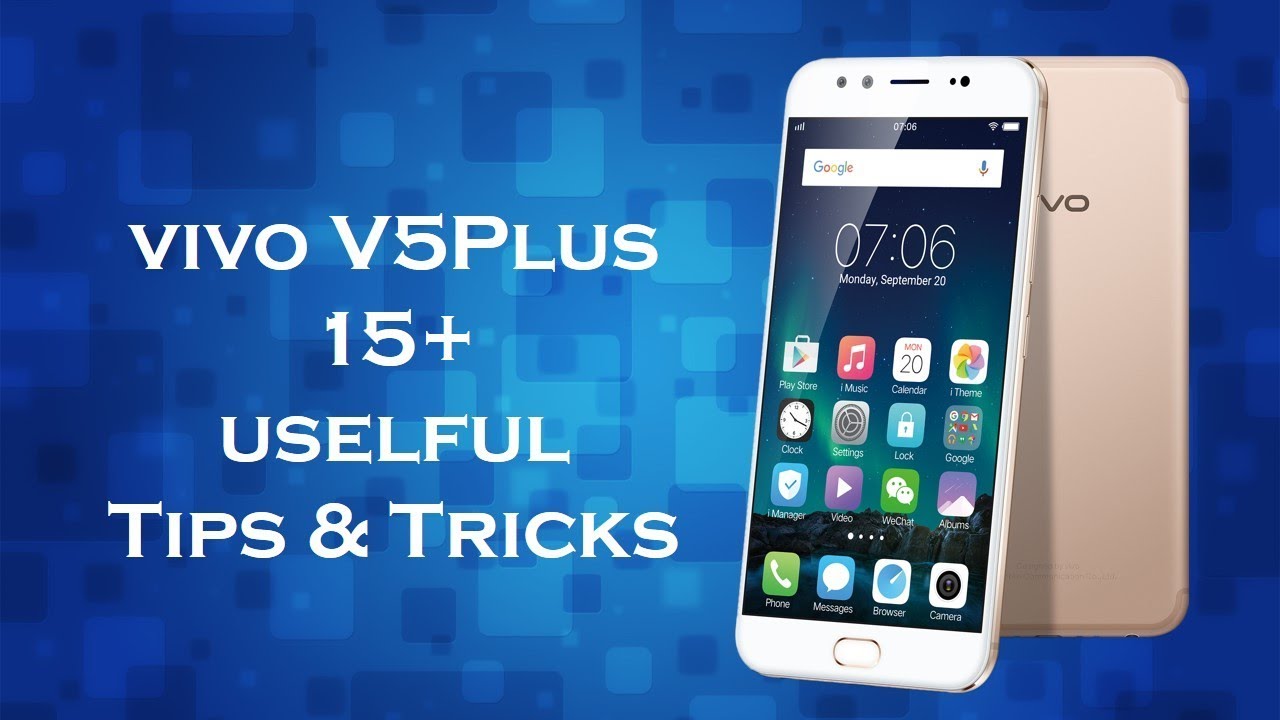 Vivo V5 Plus 15+ useful Tips and Tricks | V5 Plus - YouTube