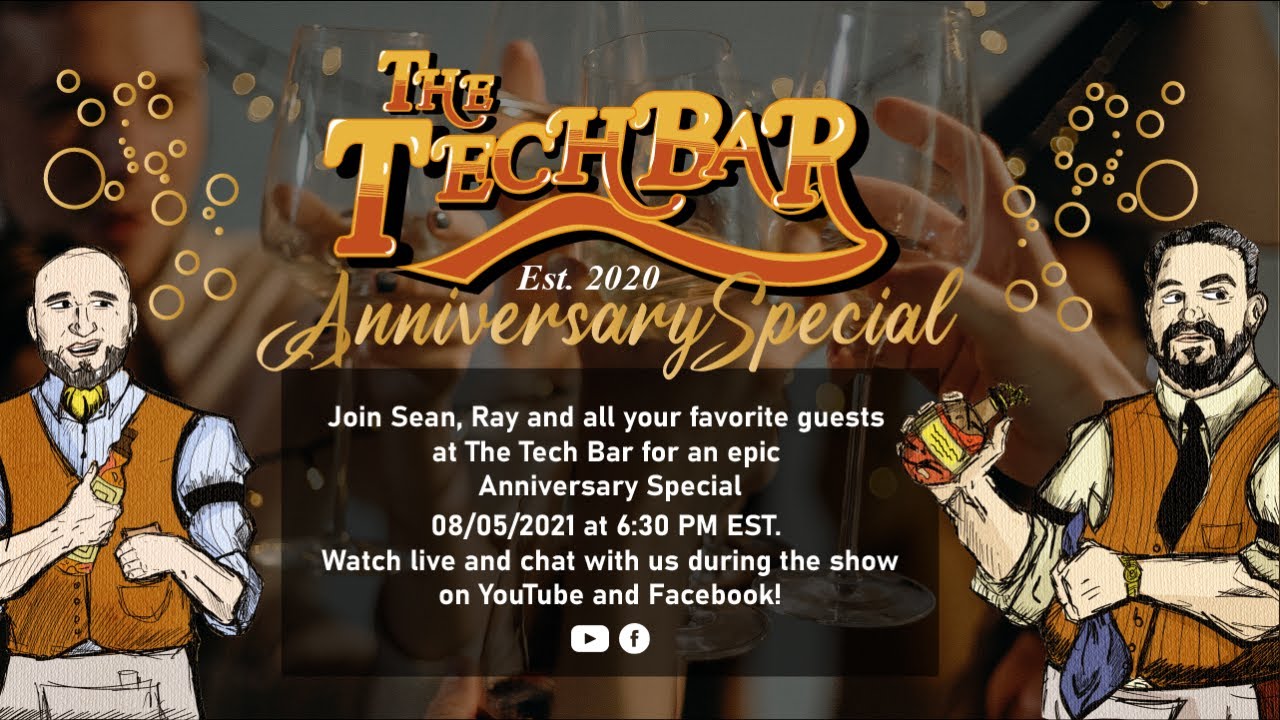 The Tech Bar Anniversary Special - YouTube