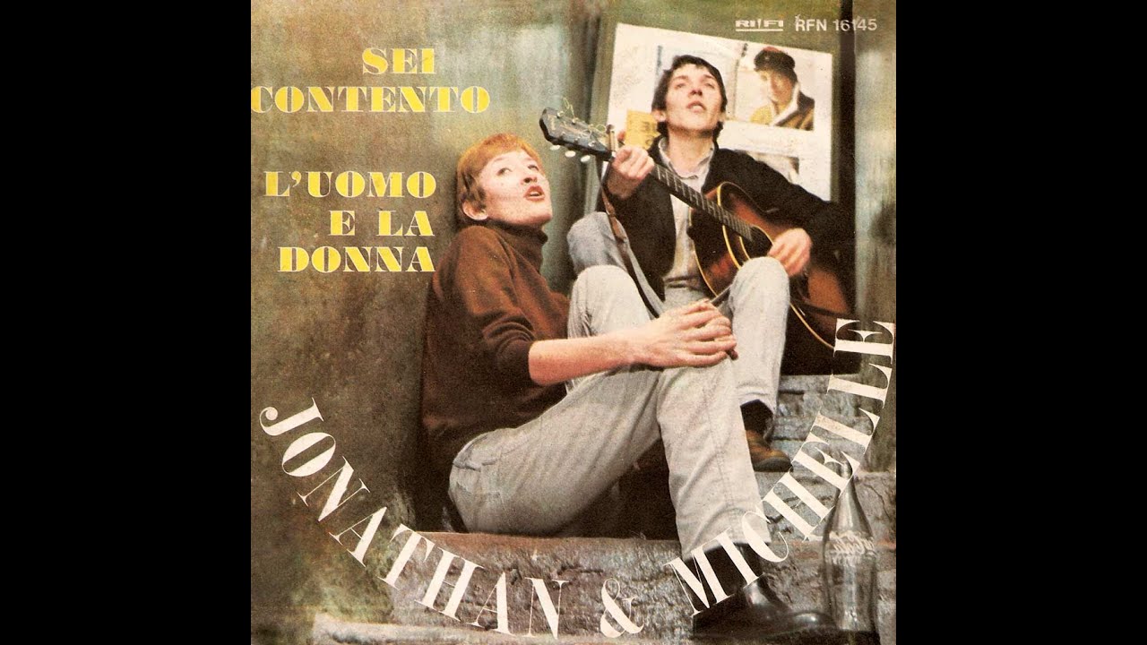 - JONATHAN & MICHELLE - 45 GIRI 1966/1968 - FULL DISCOGRAFIA - YouTube