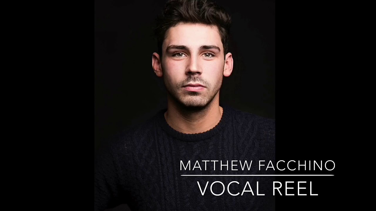 Musical Theatre Vocal Reel - Matthew Facchino - YouTube