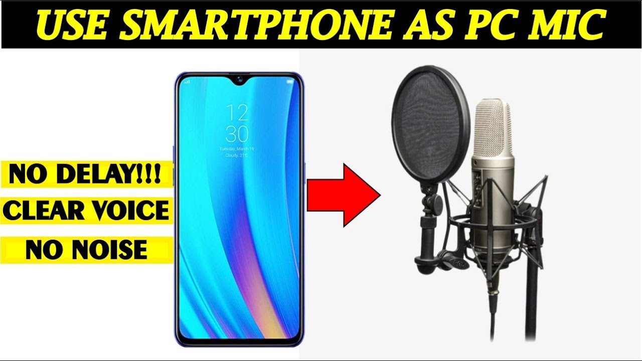 Use Phone as PC Mic with No Delay and Clear Voice - YouTube
