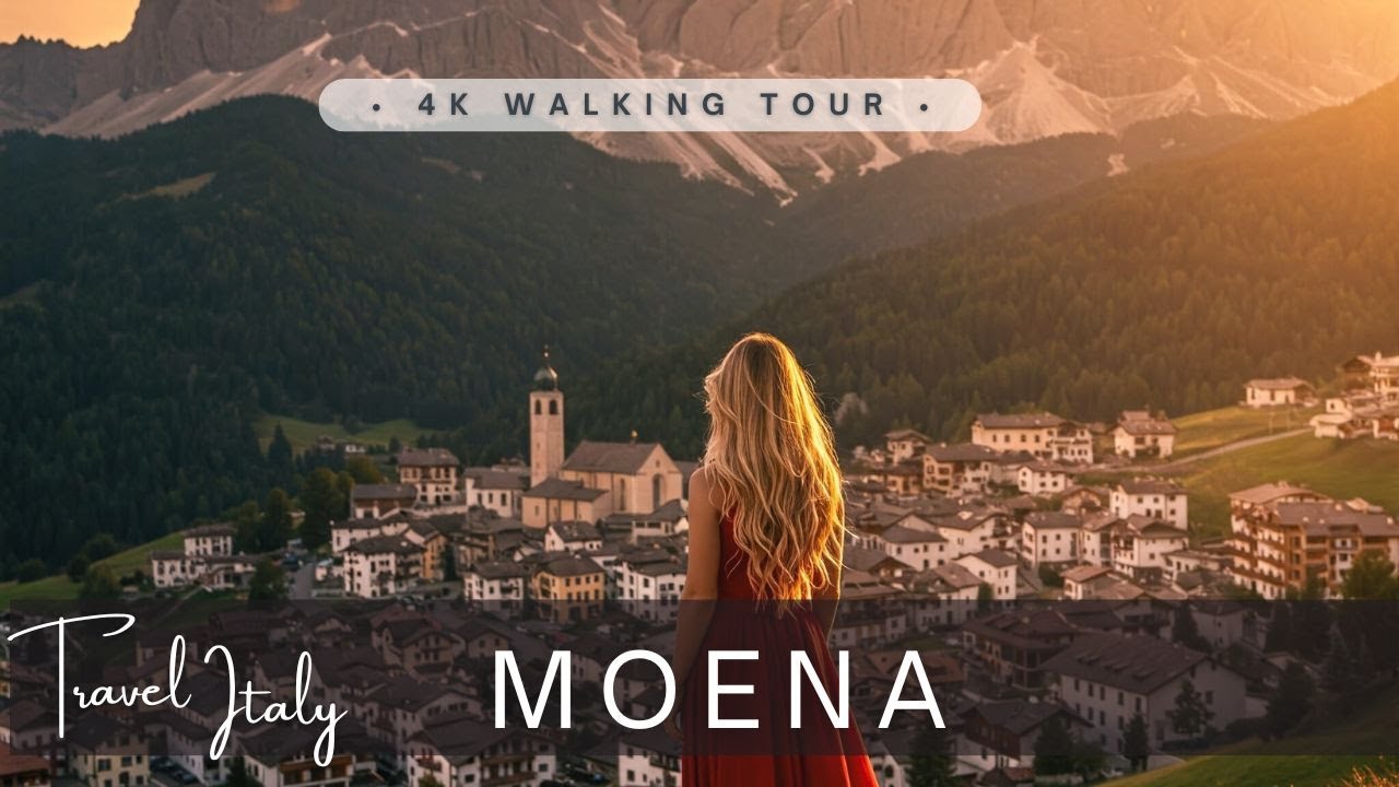 MOENA - Val di Fassa🚗 Italy 4K Walking Tour - Captions & Immersive Sound [4K ] 📸 | Ep.18 - YouTube