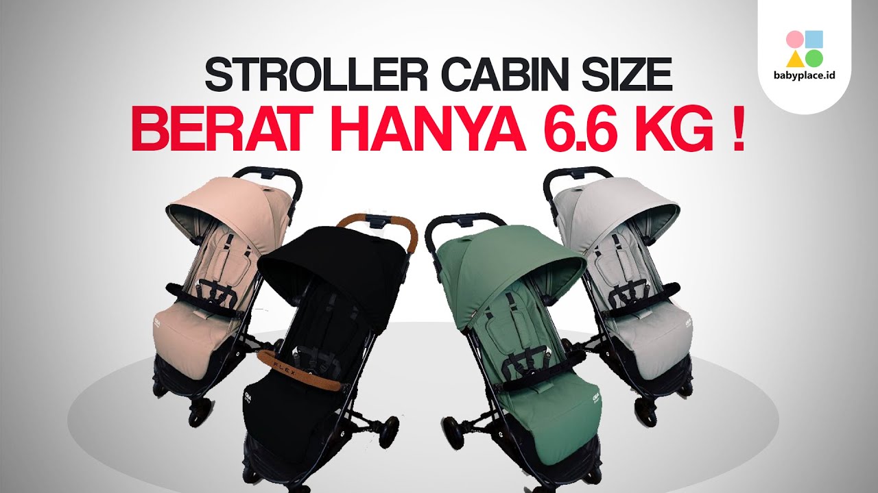 STROLLER CABIN SIZE SUPER RINGAN, BERATNYA HANYA 6.6 KG ! | UNBOXING ...