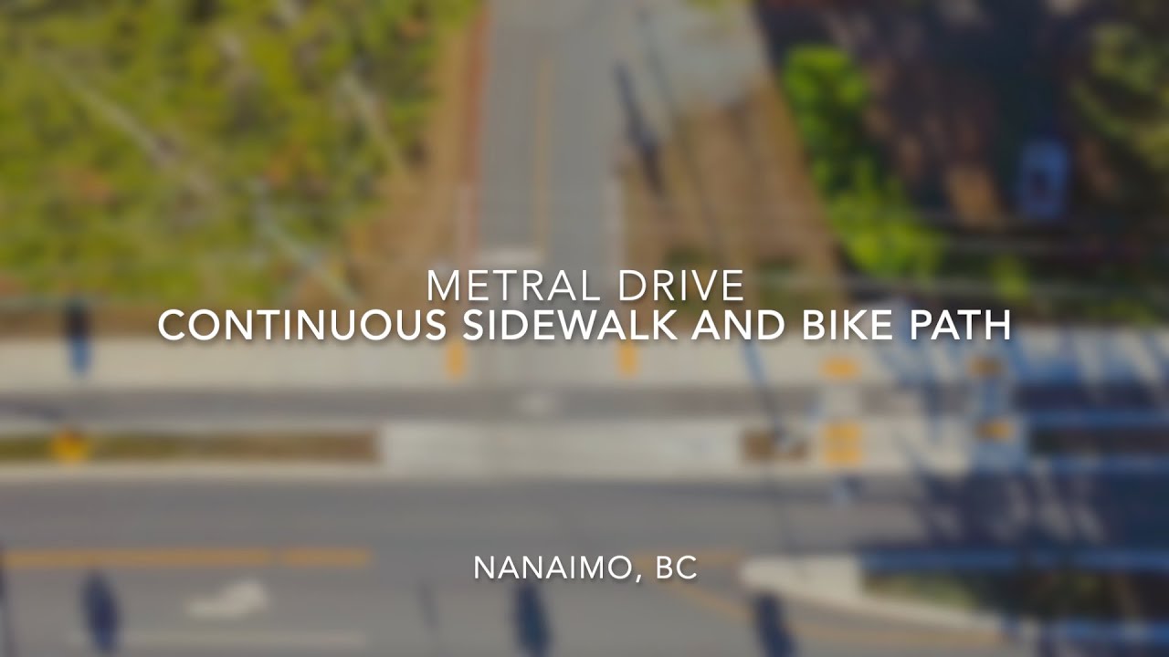 Metral Drive Continuous Sidewalk and Bike Path, Nanaimo, BC - YouTube