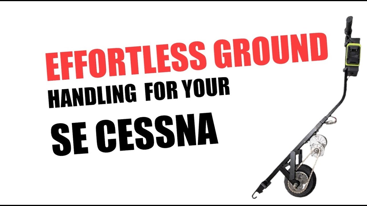Effortless Ground Handling for your Single Engine Cessna with the ...
