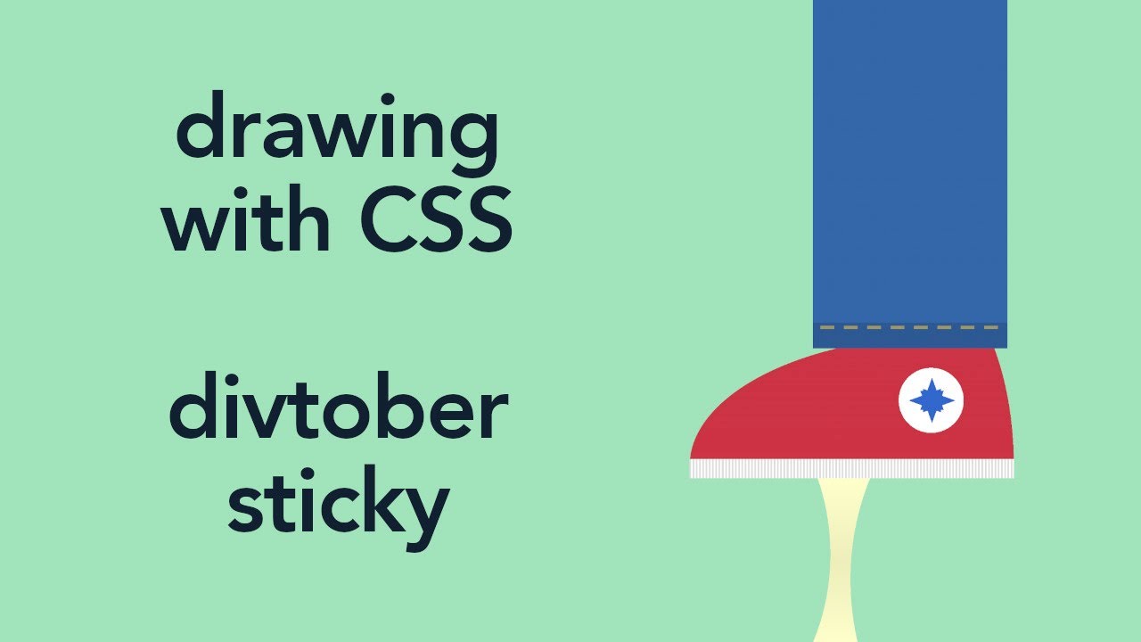 drawing with css: divtober sticky - YouTube