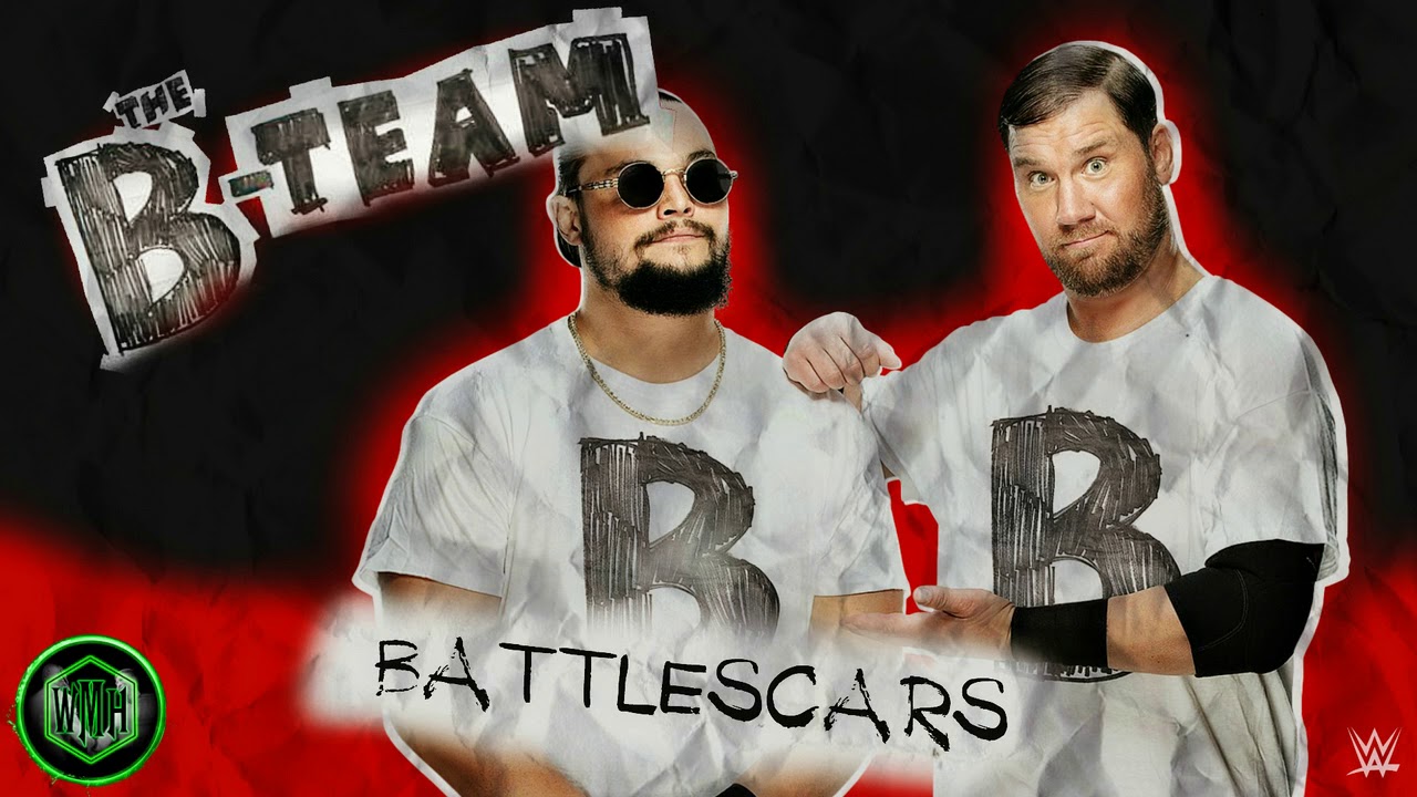 2018: The B-Team WWE Theme Song - "Battlescars" ᴴᴰ [OFFICIAL THEME ...