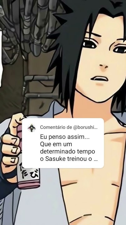 Sasuke Virou Uma Árvore Borutotwobluevortex Youtube