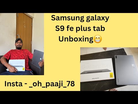 Samsung galaxy tap s9 fe+ unboxing....🤗🤗!!! tab s9 fe+ review.🔥 - YouTube