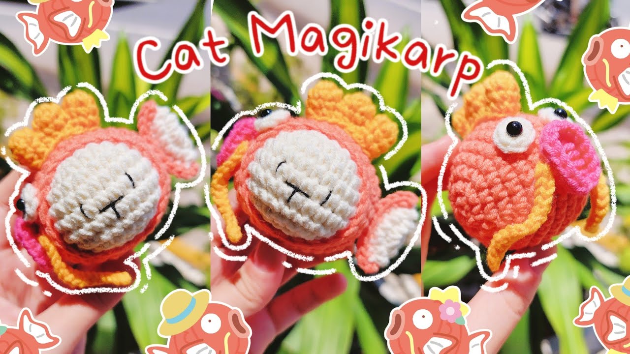 How to crochet CAT MAGIKARP | Crochet MAGIKARP | Hướng dẫn móc len MÈO ...
