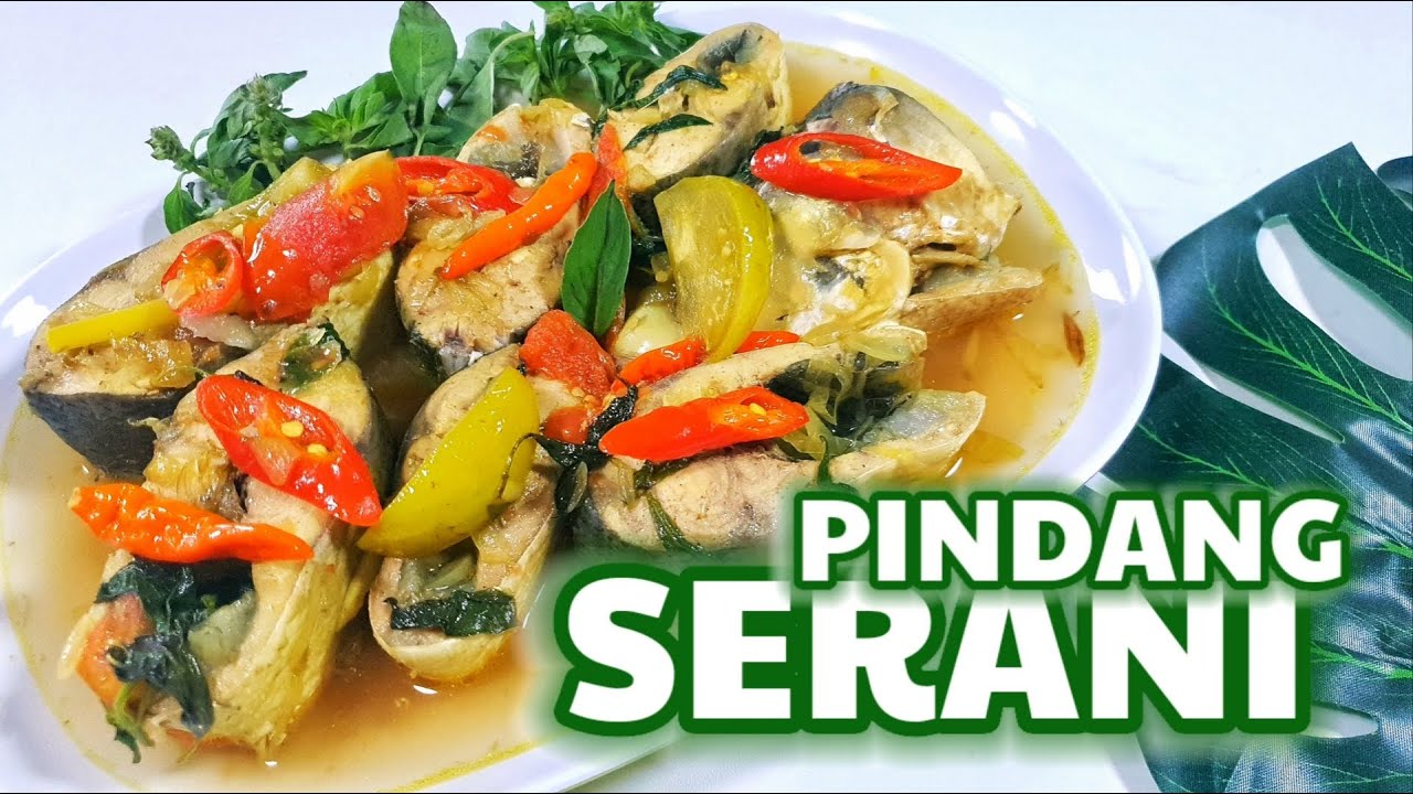 PINDANG SERANI - MASAKAN IKAN SIMPLE || MASAK APA HARI INI - RESEP ...