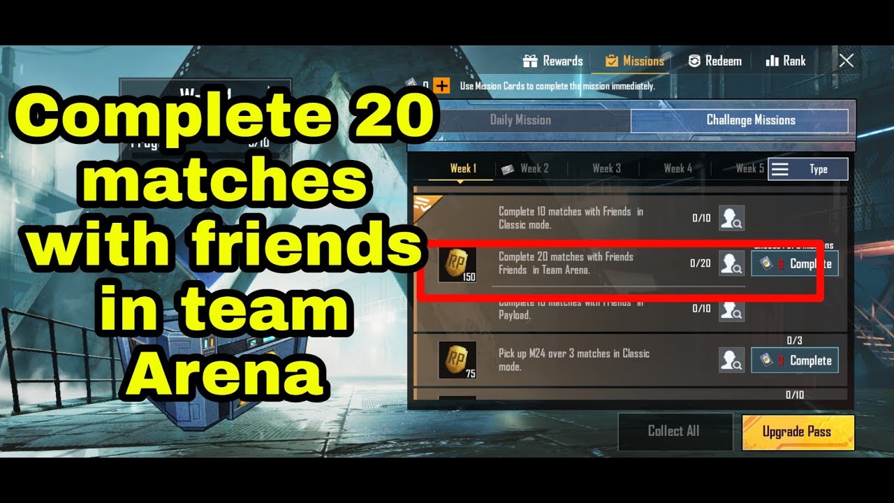 Complete 20 matches with friends in team Arena - YouTube