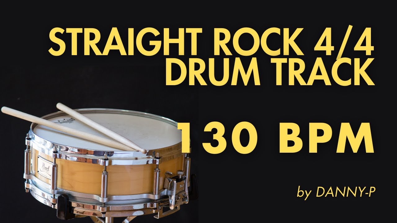 Straight Rock 4/4 Drum Track 130 BPM - YouTube