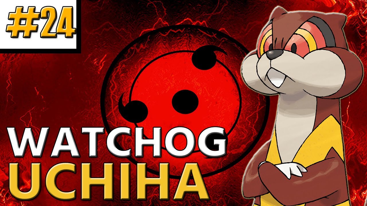24 Watchog Uchiha ‐ Pokémon Blanco Hardlocke "Revancha" - YouTube