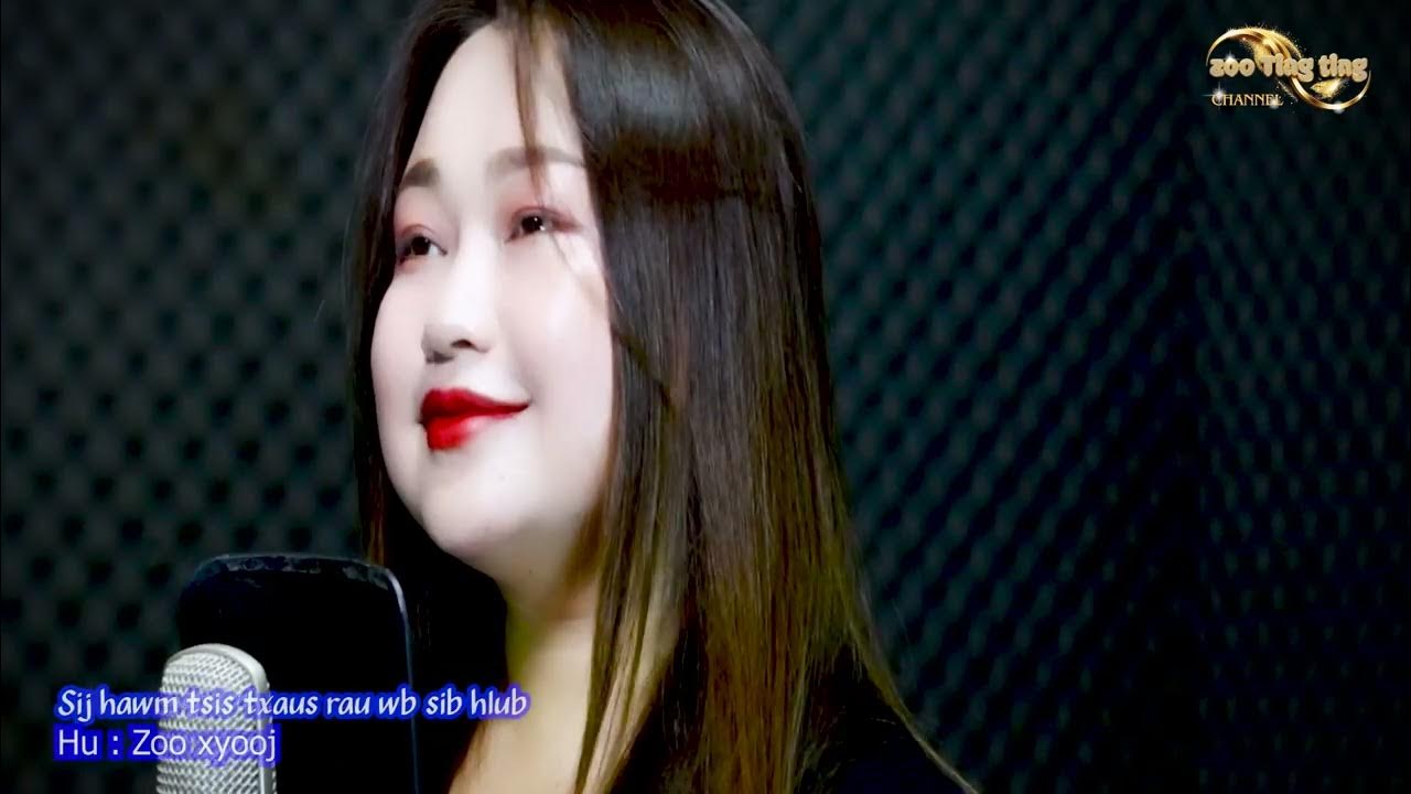 Sij hawm tsis txaus rau wb sib hlub - zoo xyooj nkauj ntshiab - YouTube