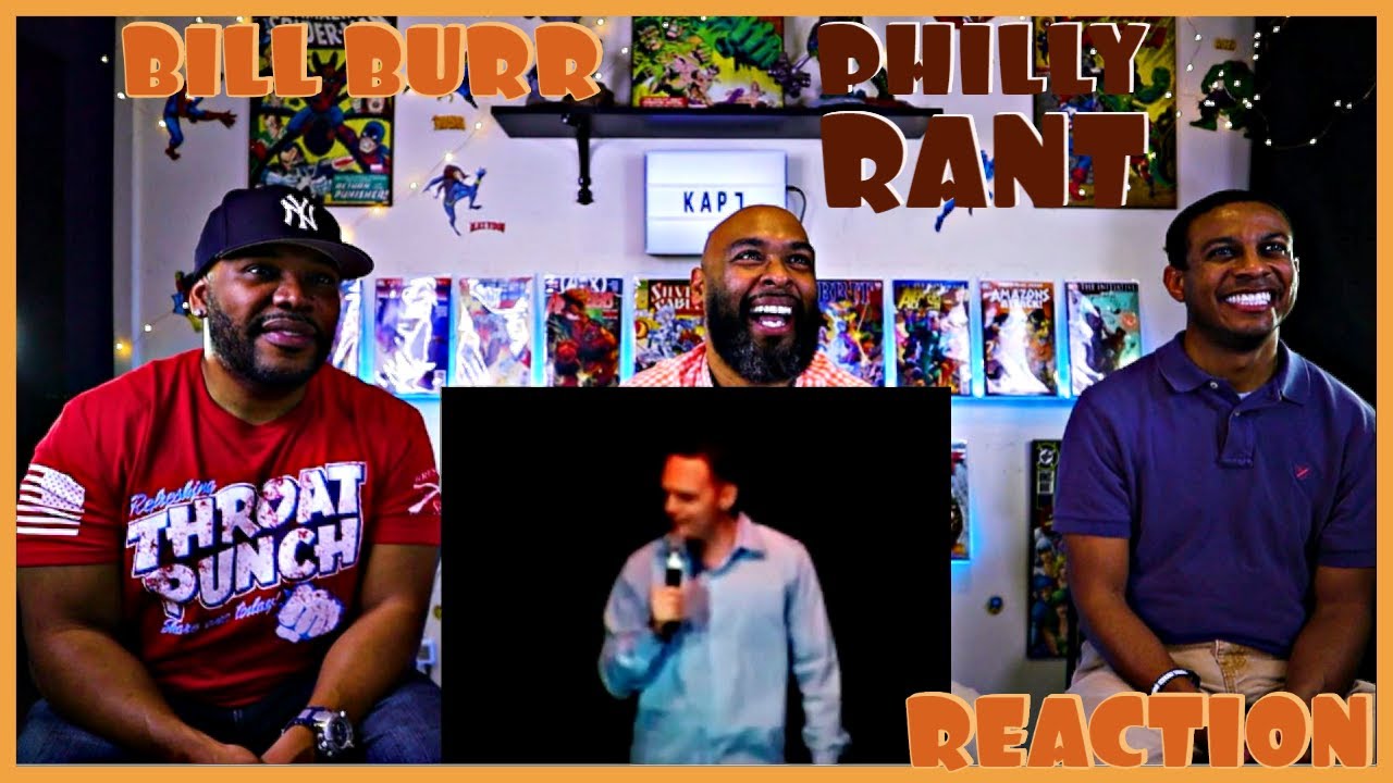 Bill Burr : Philly Rant Reaction - YouTube