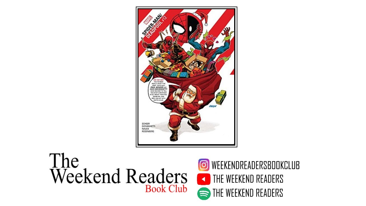 The Weekend Readers :Spider-Man/Deadpool #12 by Paul Scheer Nick ...