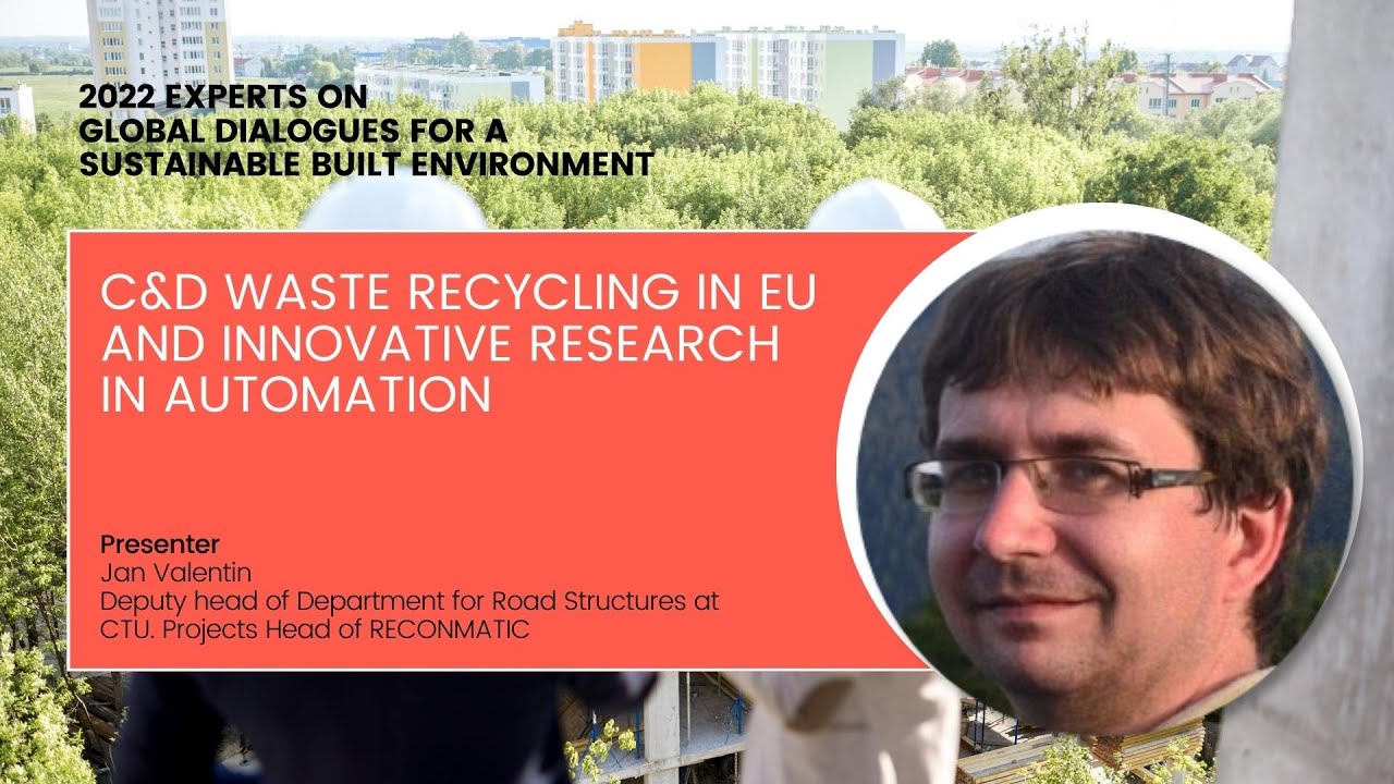 Automation in CDW Recycling in EU | Prof. Jan Valentin | Czech ...