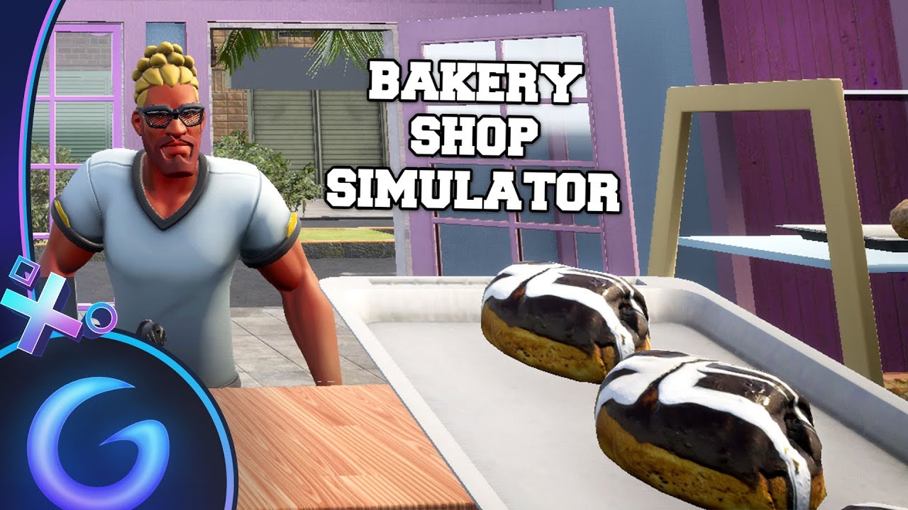 BAKERY SHOP SIMULATOR : Le Meilleur Pâtissier ! - YouTube
