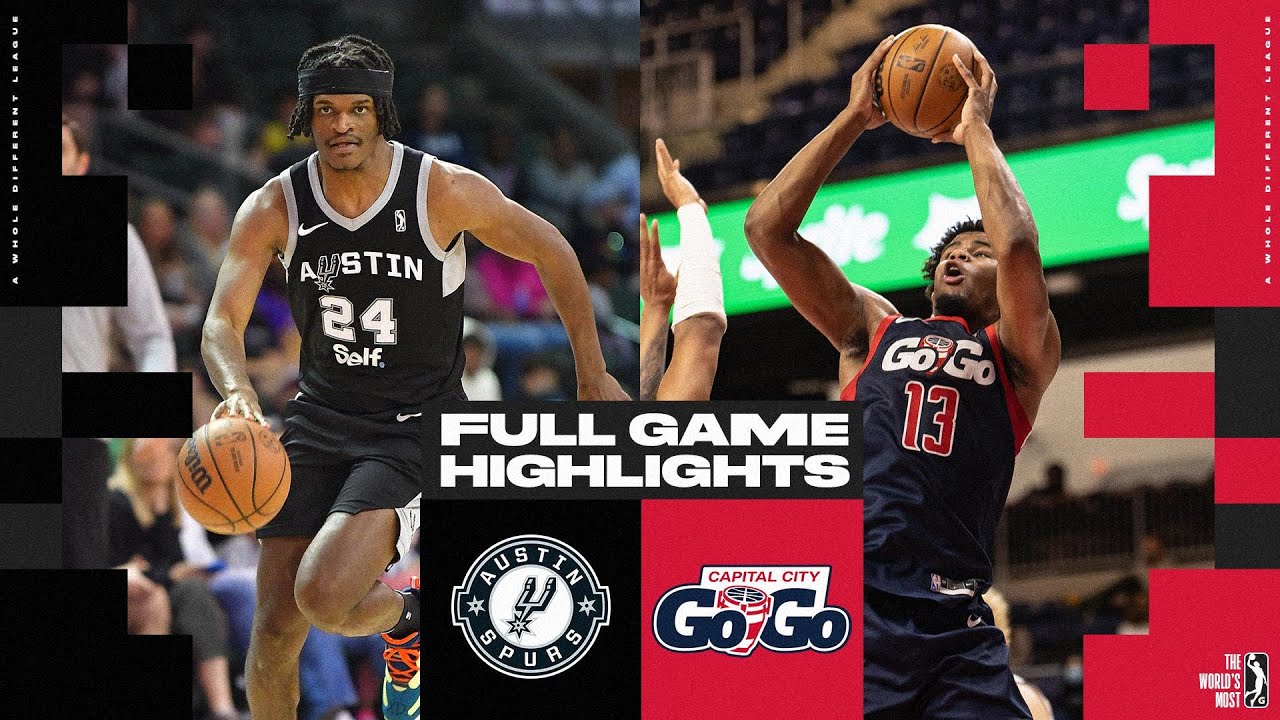 Capital City Go-Go vs. Austin Spurs - Game Highlights - YouTube