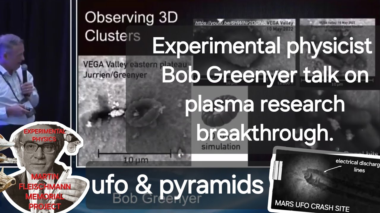 Experimental physicist Bob Greenyer on the plasma research & UFOs ...