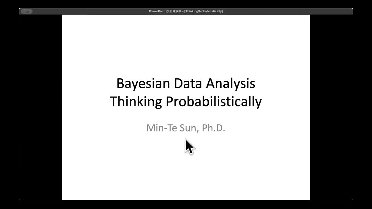 20240306 三 在職 Bayesian Data Analysis Thinking Probabilistically - YouTube