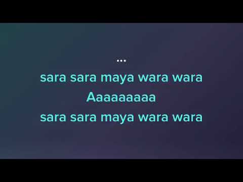 Sara Sara Maya wara wara - YouTube
