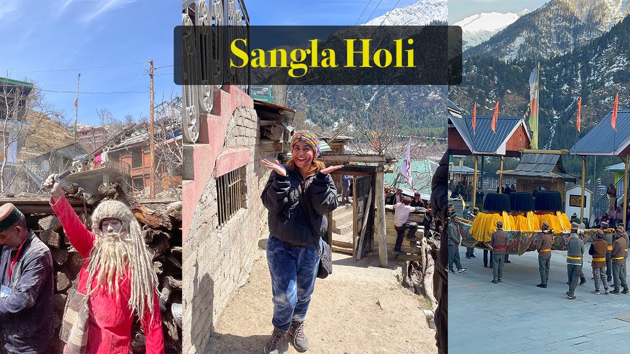 Sangla Holi | 3days Holi Celebration in Sangla | Road Trip to Spiti ...