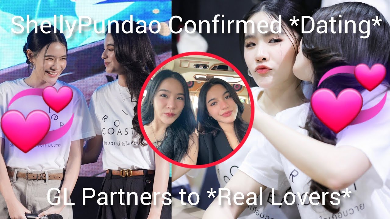 ShellyPundao confirmed *Dating*| From GL Partners to *Lovers*😍 - YouTube