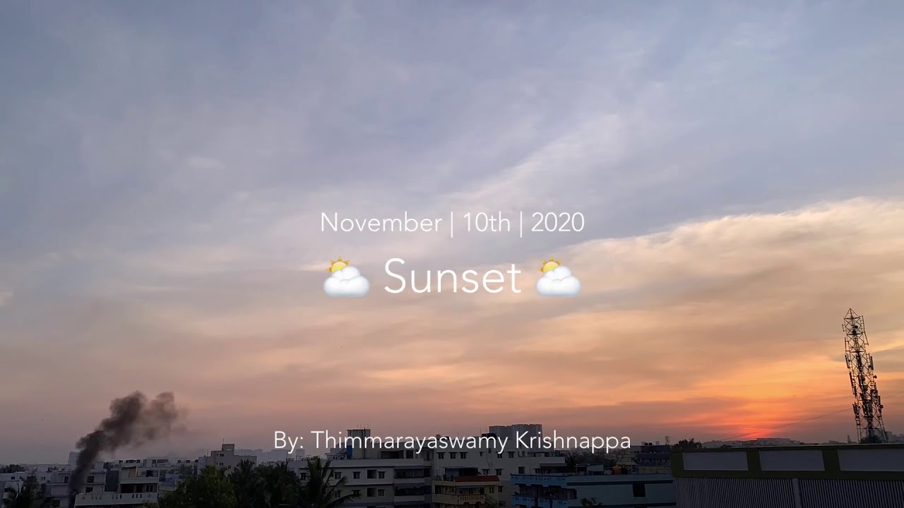 Sunset | November 10th 2020 - YouTube