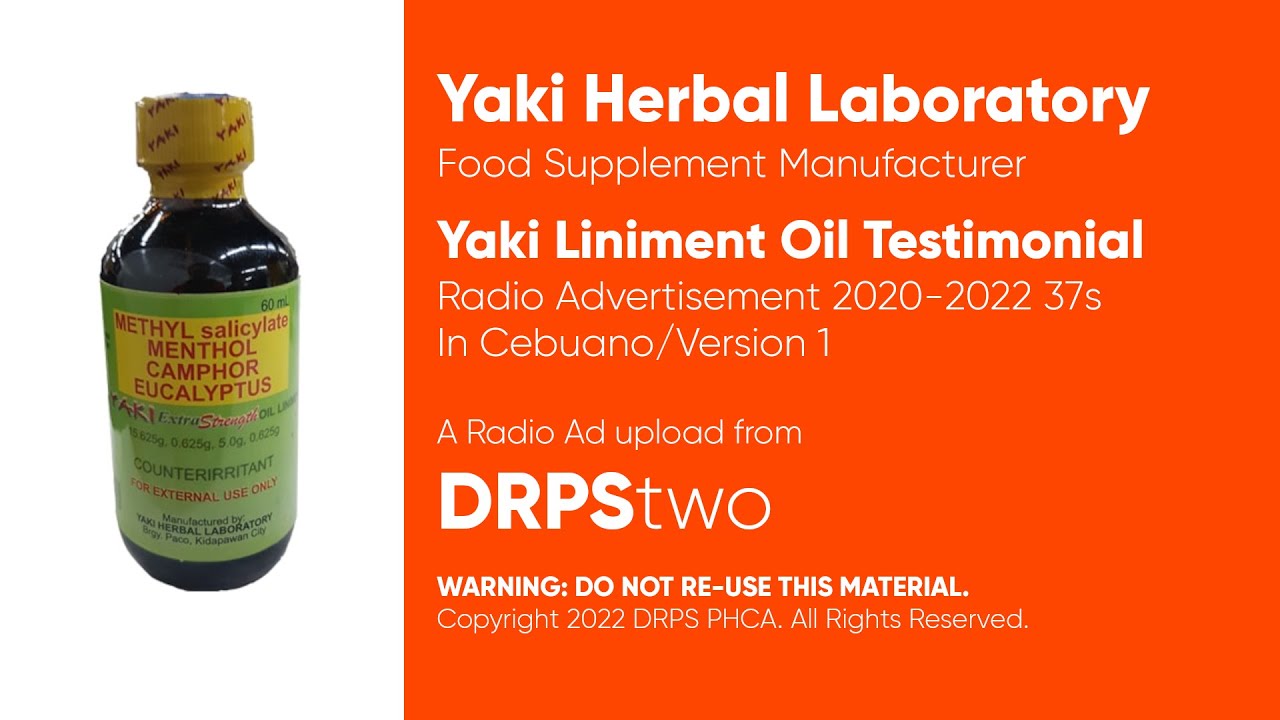 Yaki Liniment Oil Testimonial Radio Ad 2020-2022 37s (in Cebuano ...