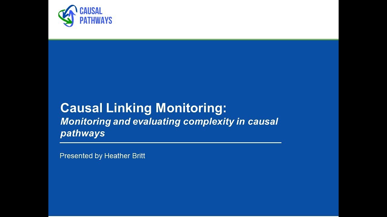 Causal Pathways Introductory Session: Causal link monitoring - YouTube
