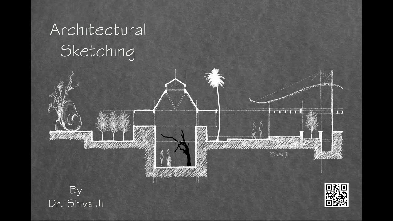 A short, systematic and methodical way of drawing architectural sketch ...