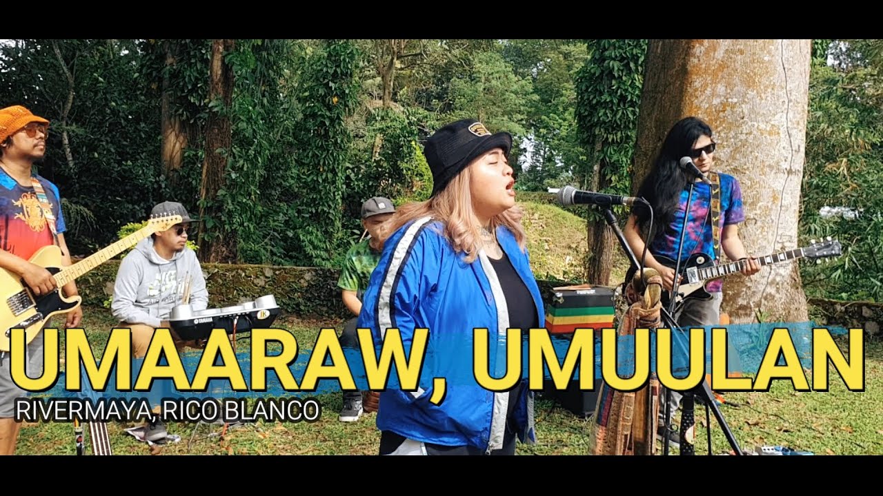 Umaaraw, Umuulan - Rivermaya (Rico Blanco) | Kuerdas Reggae Version ...