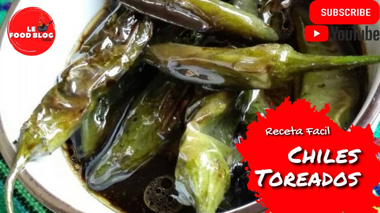 Chiles Toreados | Receta Facil - YouTube