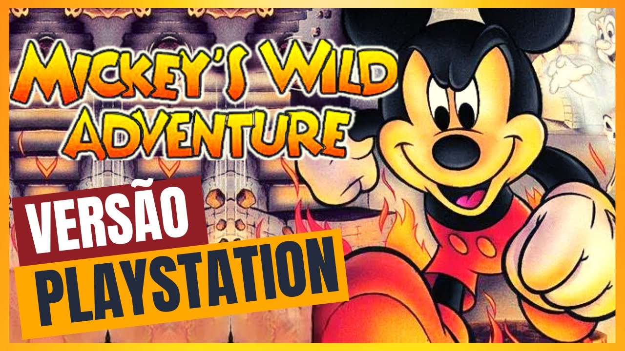 MICKEY'S WILD ADVENTURE [PS1/PSX] GAMEPLAY/DETONADO/FULL GAME ...