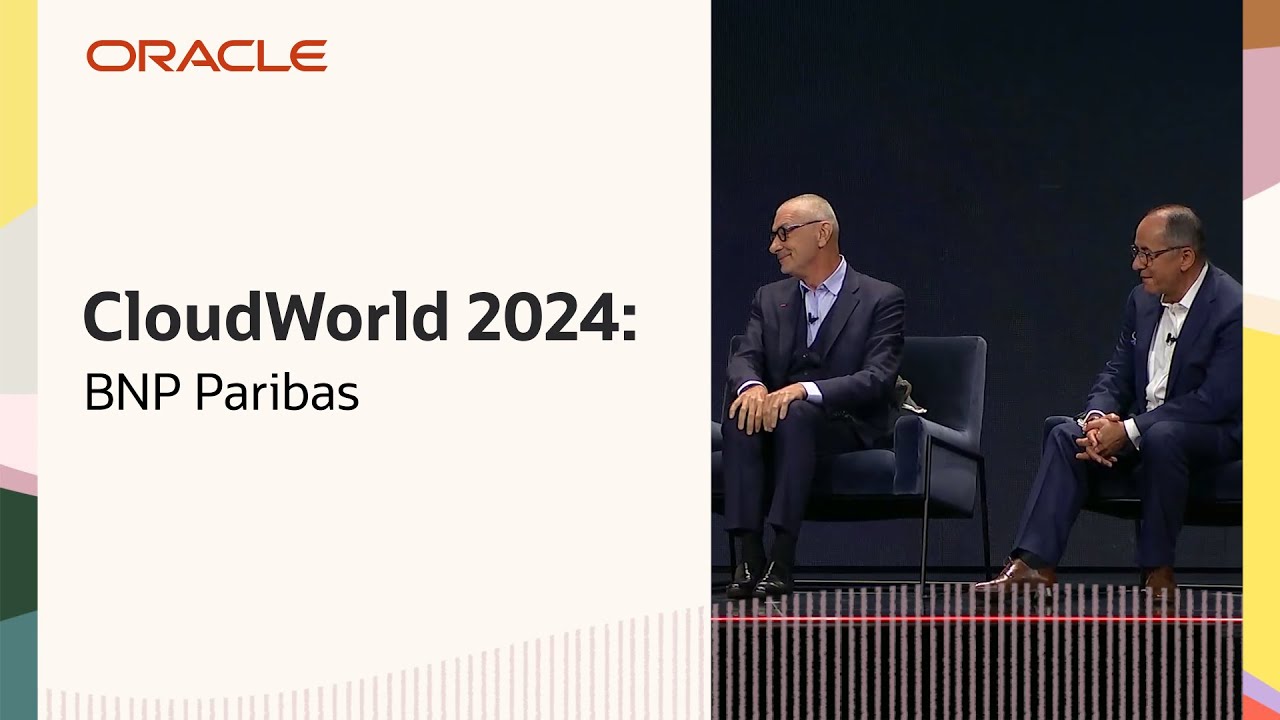 BNP Paribas Partners with Oracle to Fuel Mission: Oracle CloudWorld 2024 - YouTube