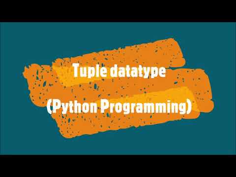 18-Tuple datatype in Python - YouTube