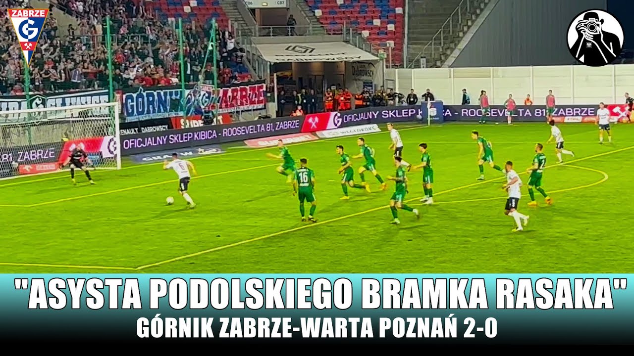 Asysta Podolskiego Bramka Rasaka. Górnik Zabrze-Warta Poznań 2-0 - YouTube