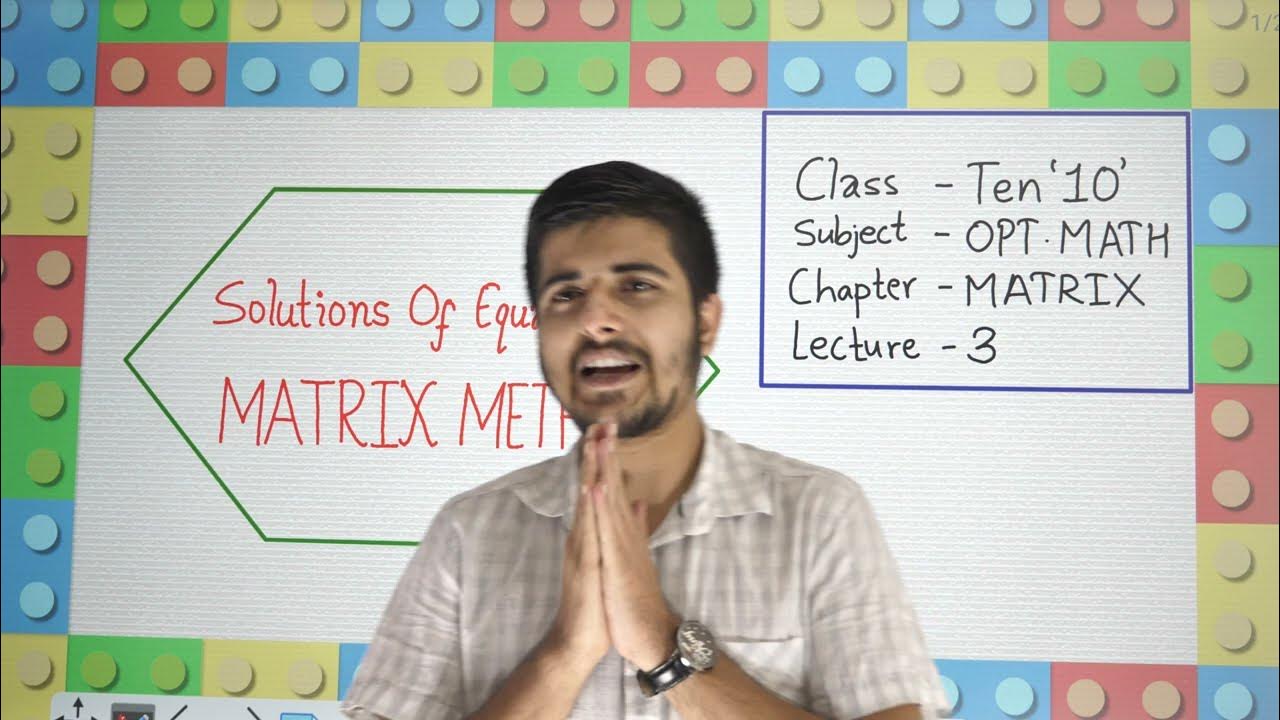 Inverse Matrix Method || Matrix Lecture 3 || Class 10 Opt Math - YouTube