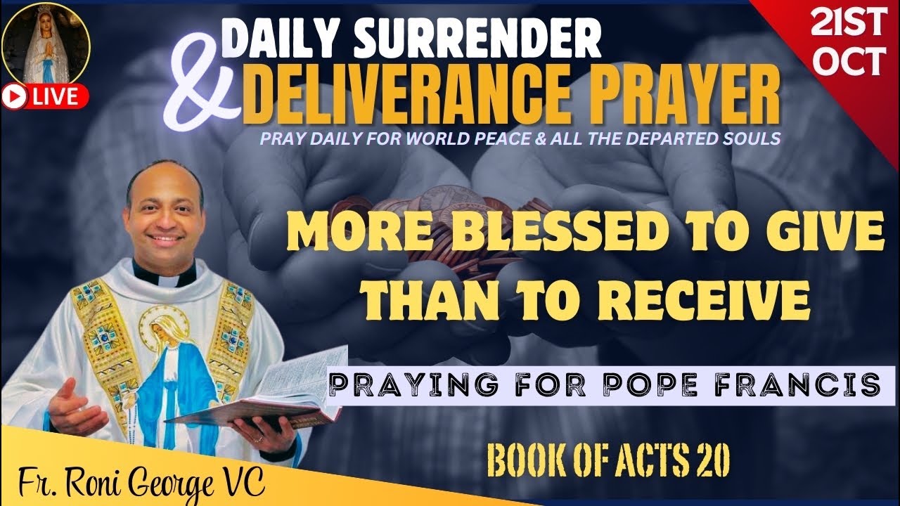 Praying for Pope Francis | Surrender and Deliverance Prayer | Fr. Roni ...