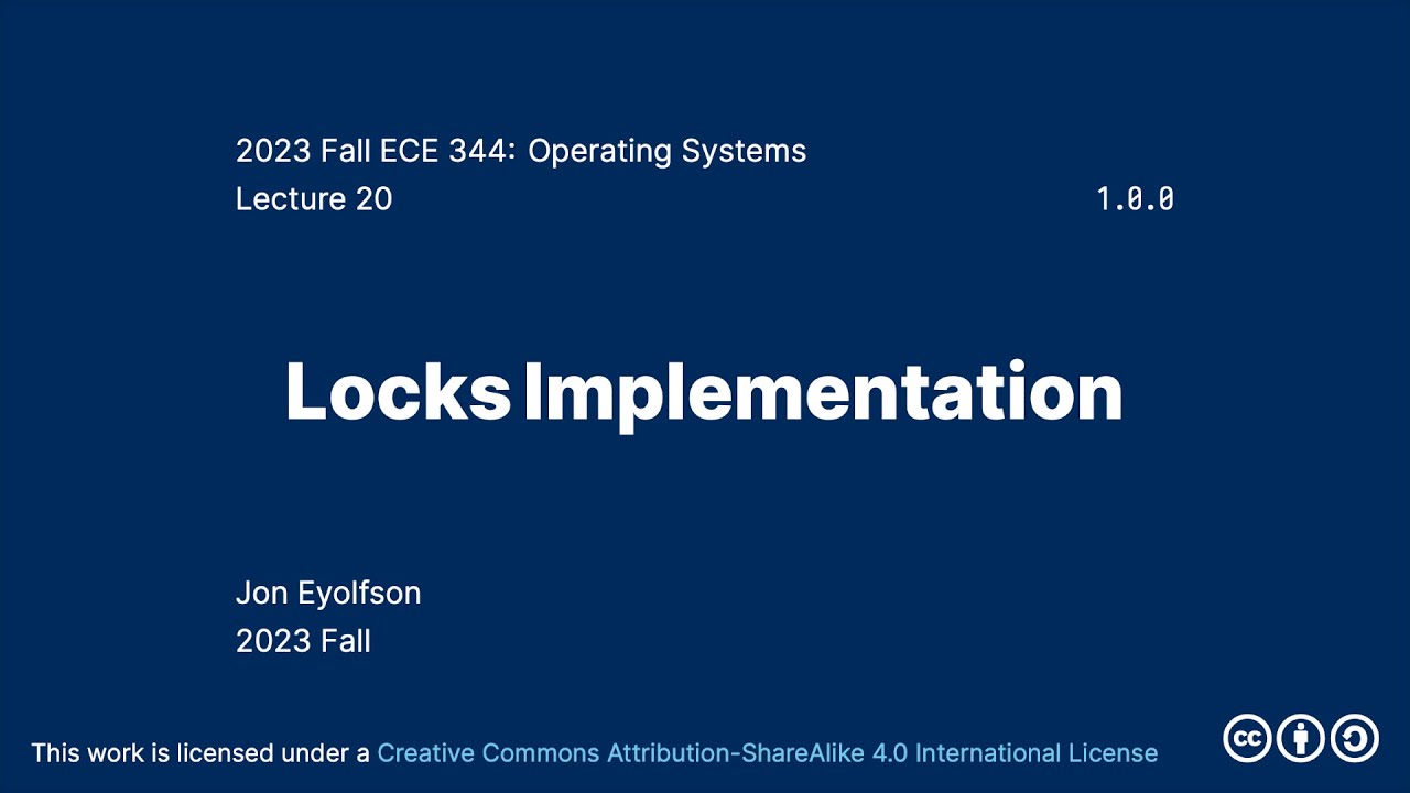 Locks Implementation (2023 Fall ECE 344 Section 2) - YouTube
