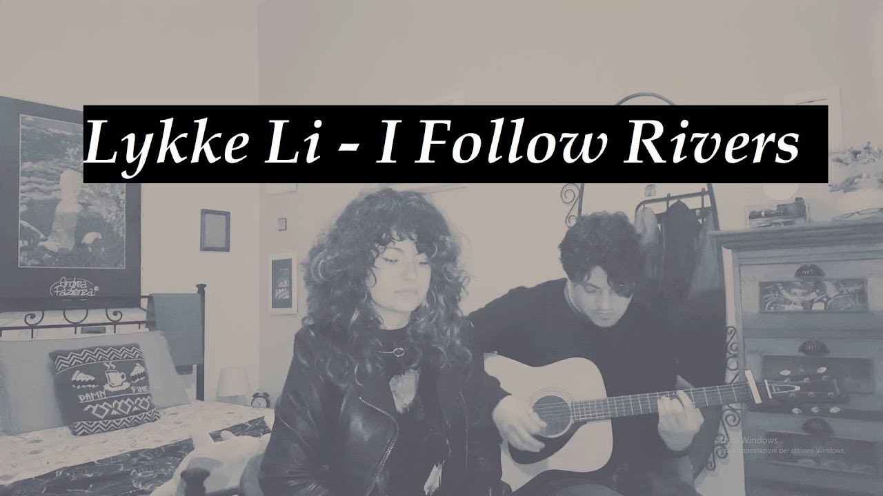 Lykke Li - I Follow Rivers (ACOUSTIC) - YouTube