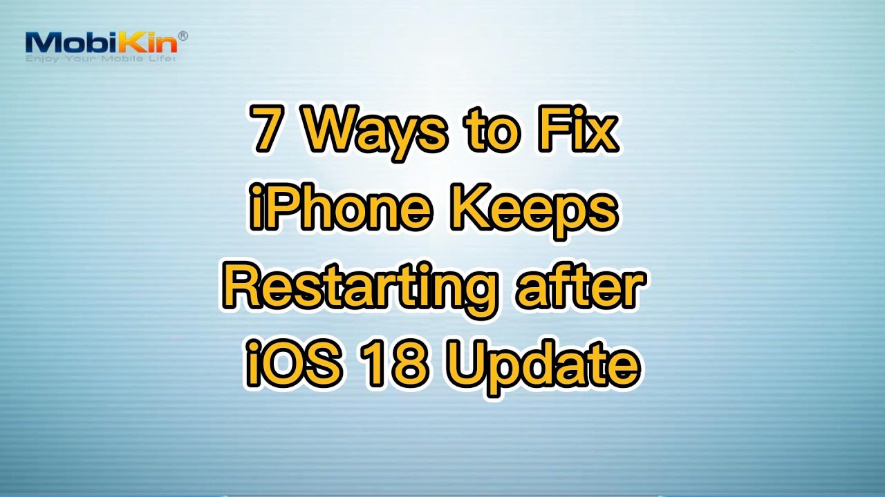 7 Ways to Fix iPhone Keeps Restarting after iOS 18 Update - YouTube