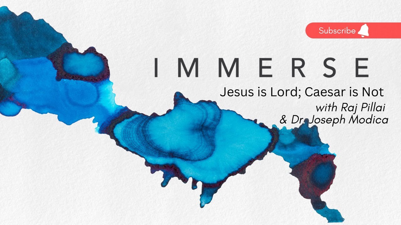 IMMERSE: Jesus is Lord; Caesar is Not - YouTube