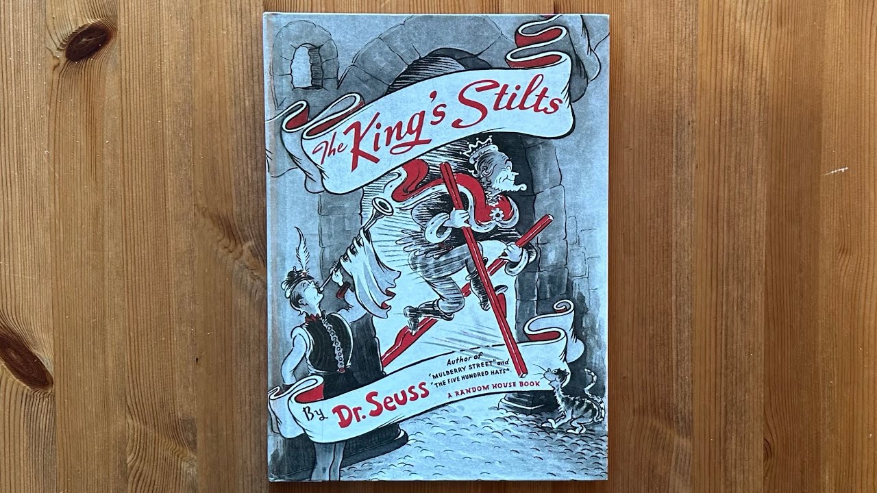 Ash reads The King's Stilts by Dr. Seuss - YouTube