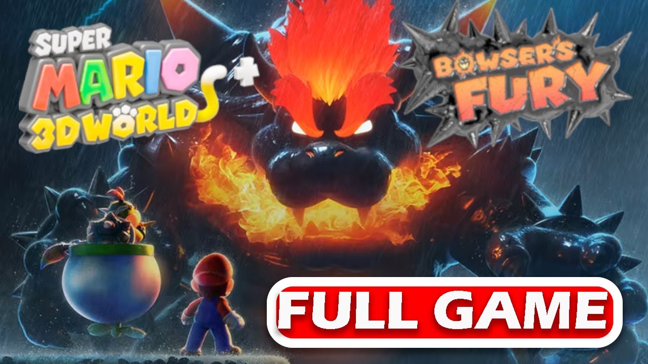 Super Mario 3D World + Bowser Fury Full Game Walkthrough Long Play ...