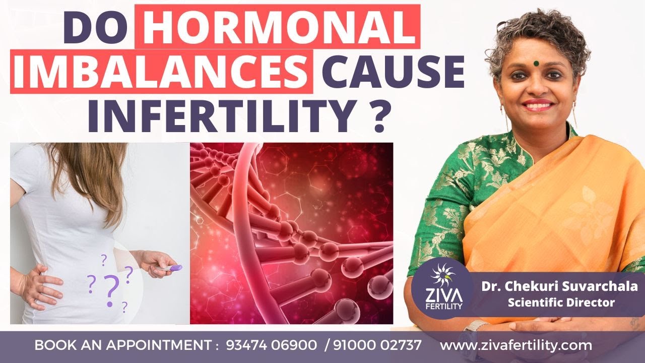 Hormonal Imbalance And Infertility Treatment Options Dr C
